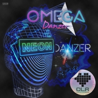 Neon Danzer - Single／OMEGA Danzer｜音楽ダウンロード・音楽配信サイト mora ～“WALKMAN”公式 ...