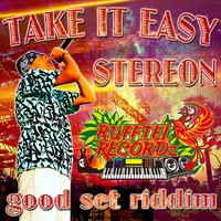 Take It Eazy／STEREON｜音楽ダウンロード・音楽配信サイト mora ～“WALKMAN”公式ミュージックストア～