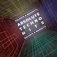 Galante & Marzetti - Absolute Techno Hits／Galante & Marzetti｜音楽ダウンロード ...