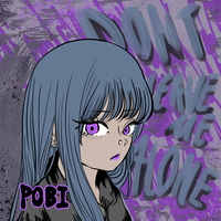 Don't Leave Me Alone／포비(POBI)｜音楽ダウンロード・音楽配信サイト mora ～“WALKMAN”公式ミュージックストア～