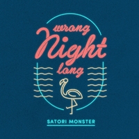 wrong Night long／さとりモンスター｜音楽ダウンロード・音楽配信サイト mora ～“WALKMAN”公式ミュージックストア～