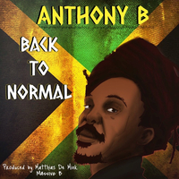 Back To Normal／Anthony B|Massive B｜音楽ダウンロード・音楽配信サイト mora ～“WALKMAN”公式 ...