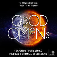 Good Omens : Opening Title Theme／Geek Music｜音楽ダウンロード・音楽配信サイト mora ...