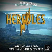 Hercules: Go The Distance／Geek Music｜音楽ダウンロード・音楽配信サイト mora ～“WALKMAN”公式 ...