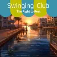 The Right to Rest／Swinging Club｜音楽ダウンロード・音楽配信サイト mora ～“WALKMAN”公式 ...