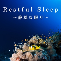 Restful Sleep ～静穏な眠り～／Relax α Wave｜音楽ダウンロード・音楽配信サイト mora ～“WALKMAN”公式 ...