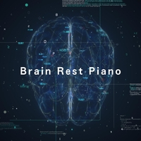 Brain Rest Piano／Relax α Wave｜音楽ダウンロード・音楽配信サイト mora ～“WALKMAN”公式ミュージックストア～