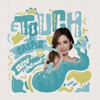 TOUCH／CASPER｜音楽ダウンロード・音楽配信サイト mora ～“WALKMAN”公式ミュージックストア～