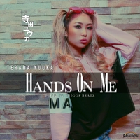 HANDS ON ME／寺田ユウカ｜音楽ダウンロード・音楽配信サイト mora ～“WALKMAN”公式ミュージックストア～