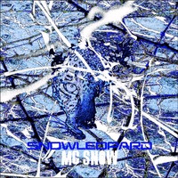 SNOWLEOPARD／MC SNOW｜音楽ダウンロード・音楽配信サイト mora ～“WALKMAN”公式ミュージックストア～