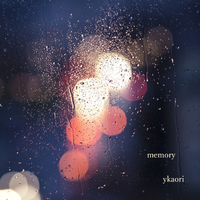 memory／ykaori｜音楽ダウンロード・音楽配信サイト mora ～“WALKMAN”公式ミュージックストア～