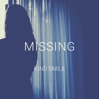MISSING／KIND SMILE｜音楽ダウンロード・音楽配信サイト mora ～“WALKMAN”公式ミュージックストア～