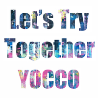 Let's Try Together! (feat. 学校法人石川義塾)／YOCCO｜音楽ダウンロード・音楽配信サイト mora ～“WALKMAN”公式ミュージックストア～