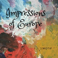 Impressions of Europe／J.MOTIF｜音楽ダウンロード・音楽配信サイト mora ～“WALKMAN”公式ミュージックストア～