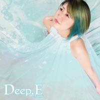 Deep.E／阿曇｜音楽ダウンロード・音楽配信サイト mora ～“WALKMAN”公式ミュージックストア～