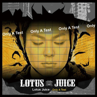 Only A Test／Lotus Juice｜音楽ダウンロード・音楽配信サイト mora ～“WALKMAN”公式ミュージックストア～
