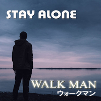 STAY ALONE／ウォークマン｜音楽ダウンロード・音楽配信サイト mora ～“WALKMAN”公式ミュージックストア～
