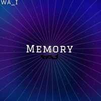 Memory／WA_I｜音楽ダウンロード・音楽配信サイト mora ～“WALKMAN”公式ミュージックストア～