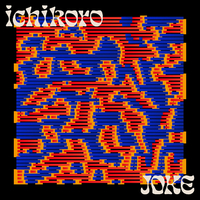 JOKE／ichikoro｜音楽ダウンロード・音楽配信サイト mora ～“WALKMAN”公式ミュージックストア～