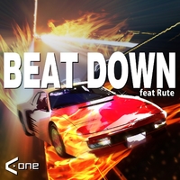 BEAT DOWN (feat. Rute)／A-One｜音楽ダウンロード・音楽配信サイト mora ～“WALKMAN”公式ミュージックストア～