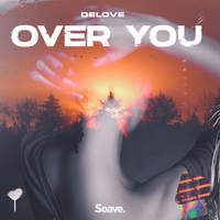 Over You／Delove｜音楽ダウンロード・音楽配信サイト mora ～“WALKMAN”公式ミュージックストア～