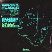 Wrong Places／Marco Nobel & Cally Rhodes｜音楽ダウンロード・音楽配信サイト mora ～“WALKMAN ...