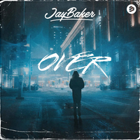 Over／Jay Baker｜音楽ダウンロード・音楽配信サイト mora ～“WALKMAN”公式ミュージックストア～