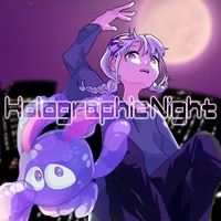 Holographic Night／漆原にぃそ & picco｜音楽ダウンロード・音楽配信サイト mora ～“WALKMAN”公式ミュージックストア～
