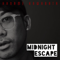 Midnight Escape／川畑 要｜音楽ダウンロード・音楽配信サイト mora ～“WALKMAN”公式ミュージックストア～