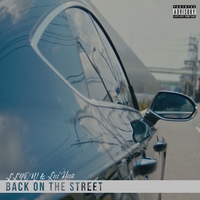 Back on the Street／LLYOW & Lui Hua｜音楽ダウンロード・音楽配信サイト mora ～“WALKMAN”公式 ...