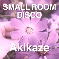 秋風 - Akikaze (feat. Synthesizer V AI Kevin)／Small Room Disco｜音楽ダウンロード・音楽配信サイト mora ～“WALKMAN”公式 ...