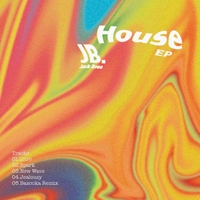 JB House／Jack Bros｜音楽ダウンロード・音楽配信サイト mora ～“WALKMAN”公式ミュージックストア～