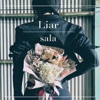 Liar／sala｜音楽ダウンロード・音楽配信サイト mora ～“WALKMAN”公式ミュージックストア～