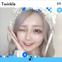 Twinkle／えり｜音楽ダウンロード・音楽配信サイト mora ～“WALKMAN”公式ミュージックストア～