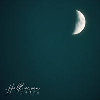 Half moon／ニイサヤカ｜音楽ダウンロード・音楽配信サイト mora ～“WALKMAN”公式ミュージックストア～