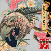 WATCH OUT (feat. Nanjaman, Hab I Scream & 本気男)／Ring Da Bingo｜音楽ダウンロード ...