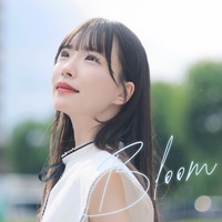 Bloom／城崎桃華｜音楽ダウンロード・音楽配信サイト mora ～“WALKMAN”公式ミュージックストア～