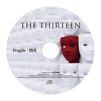 Fragile / 閃光／The THIRTEEN｜音楽ダウンロード・音楽配信サイト mora ～“WALKMAN”公式ミュージックストア～