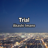 Trial／今野 証｜音楽ダウンロード・音楽配信サイト mora ～“WALKMAN”公式ミュージックストア～