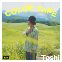 COLOR TAPE／Toshi｜音楽ダウンロード・音楽配信サイト mora ～“WALKMAN”公式ミュージックストア～