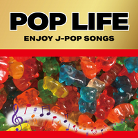 POP LIFE～ENJOY J-POP SONGS～／KEN-Z, SARI & MARIKA｜音楽ダウンロード・音楽配信サイト mora ...