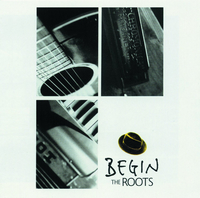 THE ROOTS／BEGIN｜音楽ダウンロード・音楽配信サイト mora ～“WALKMAN”公式ミュージックストア～