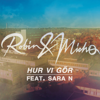 Hur vi gör feat.Sara N／Robin & Micho｜音楽ダウンロード・音楽配信サイト mora ～“WALKMAN”公式 ...
