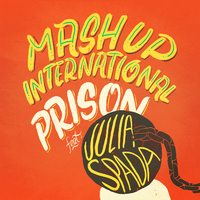 Prison feat.Julia Spada／Mash Up International｜音楽ダウンロード・音楽配信サイト mora ...