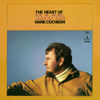 The Heart of Hank／Hank Cochran｜音楽ダウンロード・音楽配信サイト mora ～“WALKMAN”公式ミュージックストア～