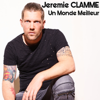 Un monde meilleur／Jérémie Clamme｜音楽ダウンロード・音楽配信サイト mora ～“WALKMAN”公式 ...
