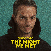 The Night We Met／Alle Farben｜音楽ダウンロード・音楽配信サイト mora ～“WALKMAN”公式ミュージックストア～
