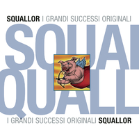 Squallor／Squallor｜音楽ダウンロード・音楽配信サイト mora ～“WALKMAN”公式ミュージックストア～