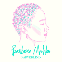 Farveblind／Barbara Moleko｜音楽ダウンロード・音楽配信サイト mora ～“WALKMAN”公式ミュージックストア～