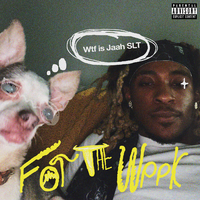 For The Week／Jaah SLT｜音楽ダウンロード・音楽配信サイト mora ～“WALKMAN”公式ミュージックストア～